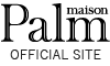 Palm maison 008 | Palm maison store